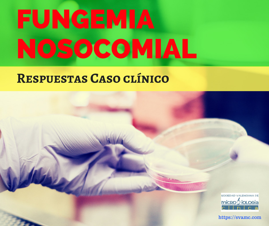 fungemia-nosocomial-caso-clínico-svamc-mayo-c – SVAMC